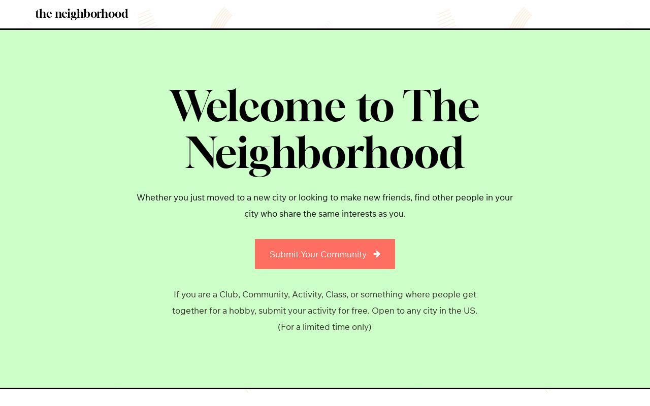 The Neighborhood | Find Clubs & Communities in Your City
